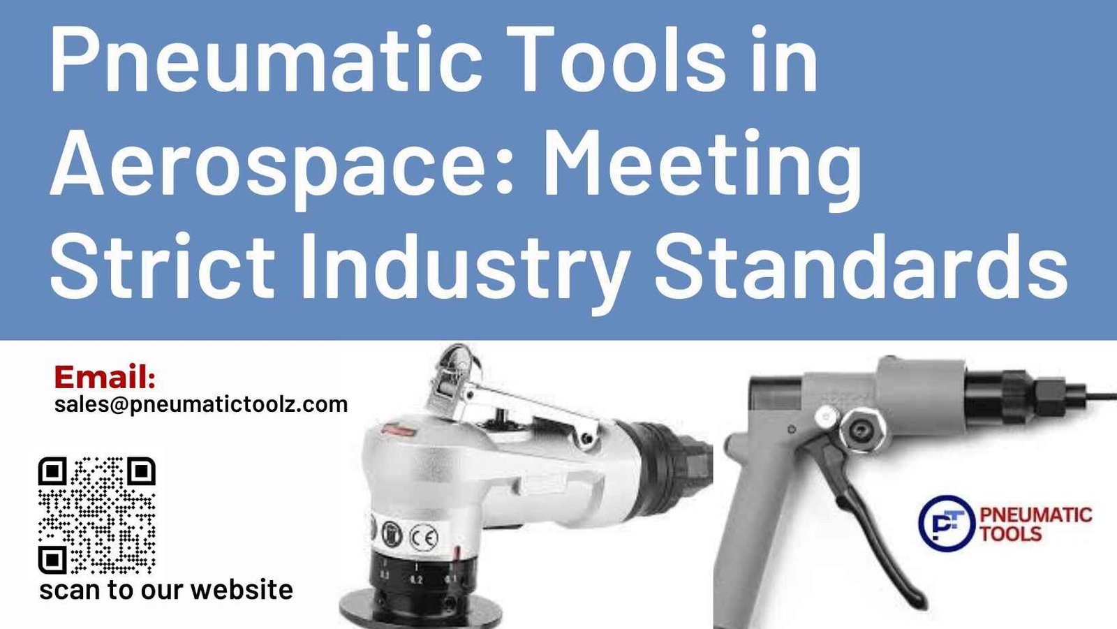 Pneumatic Tools in Aerospace: Meeting Strict Industry Standards ...