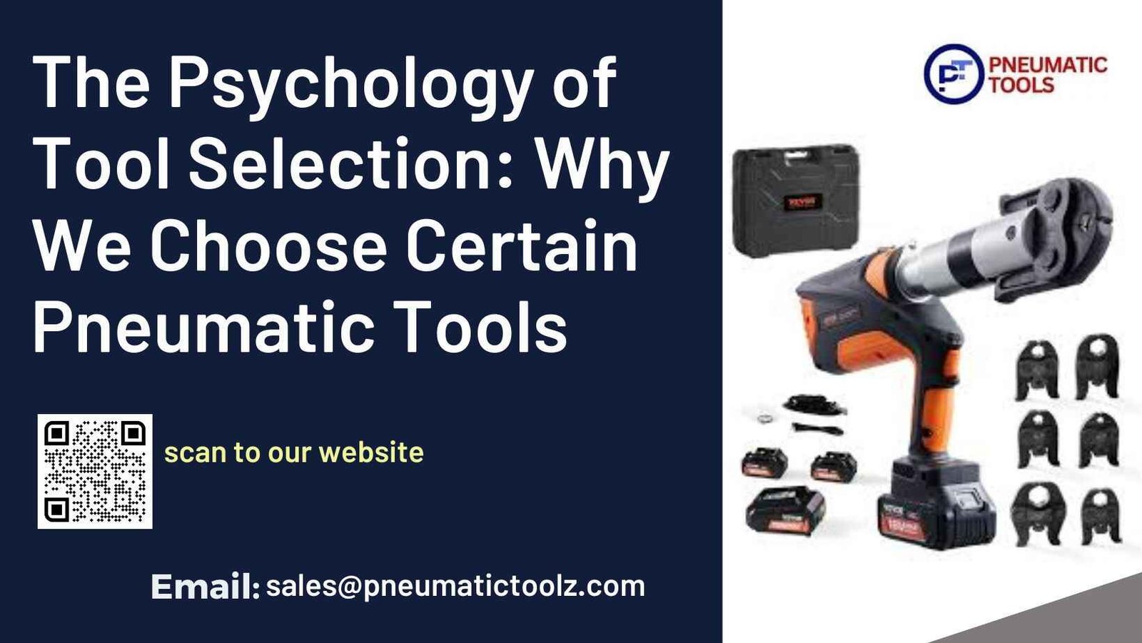 The Psychology of Tool Selection: Why We Choose Certain Pneumatic Tools ...