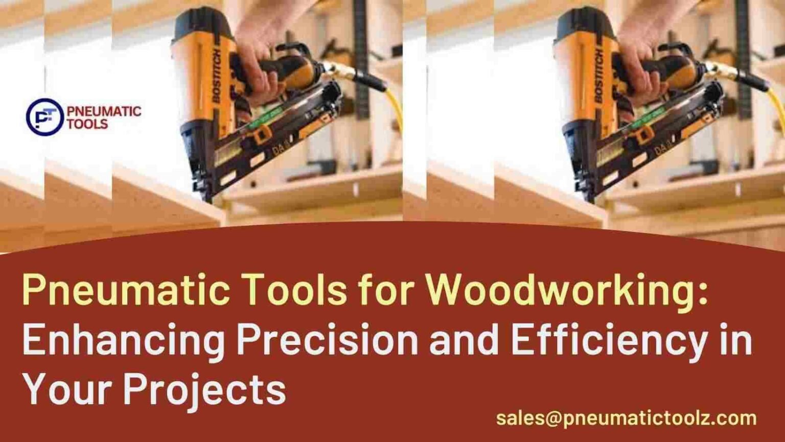 Pneumatic Tools for Woodworking: Enhancing Precision and Efficiency in ...